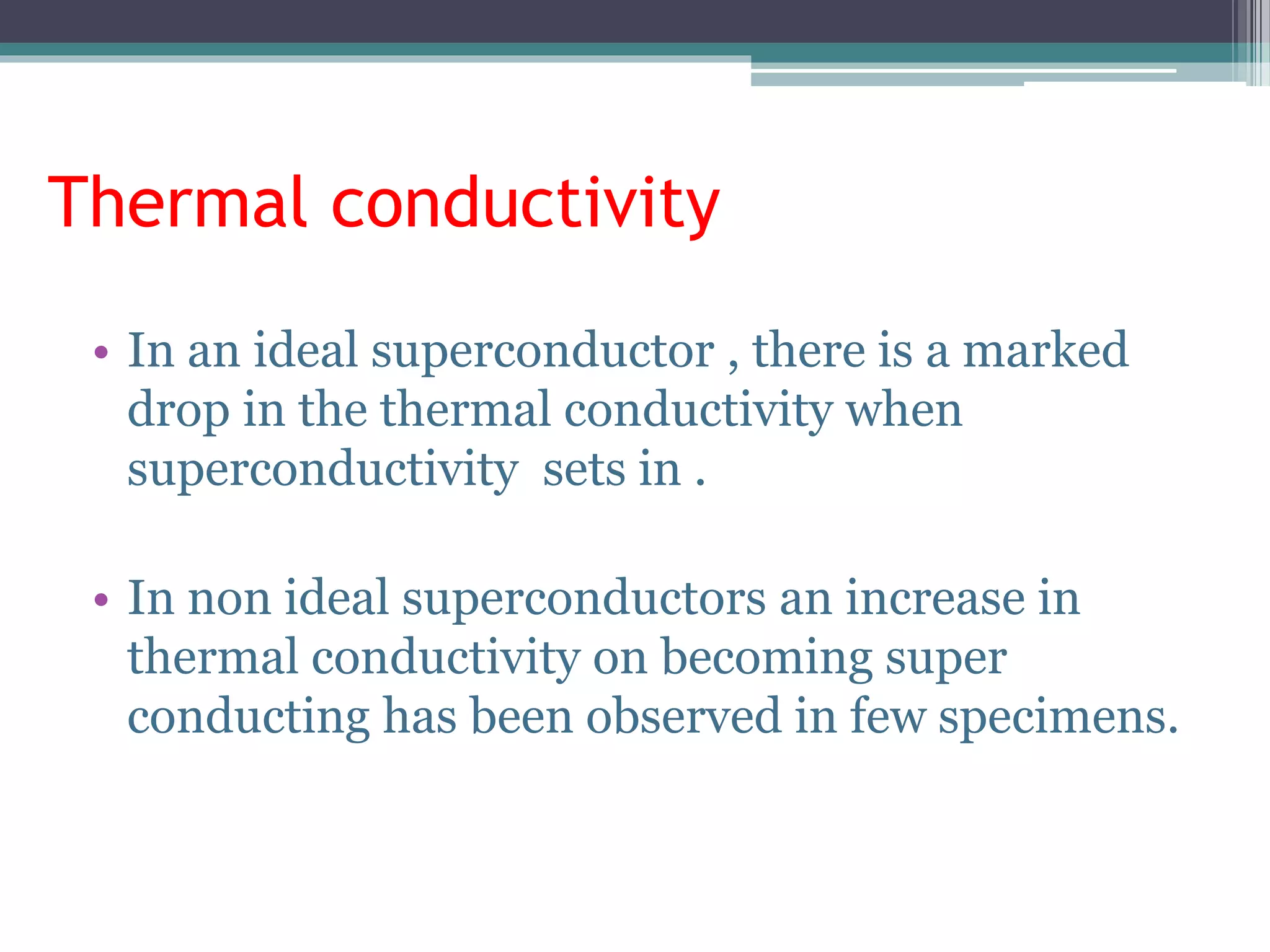 Superconductivity a presentation | PPTX