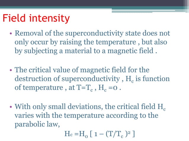 Superconductivity a presentation | PPTX