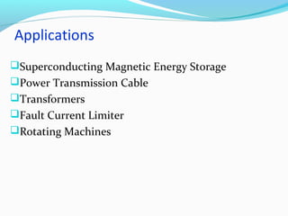 Superconductivity | PPT