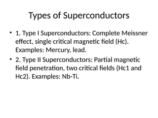 Superconductivity_Presentation.pptxdidxr | PPTX