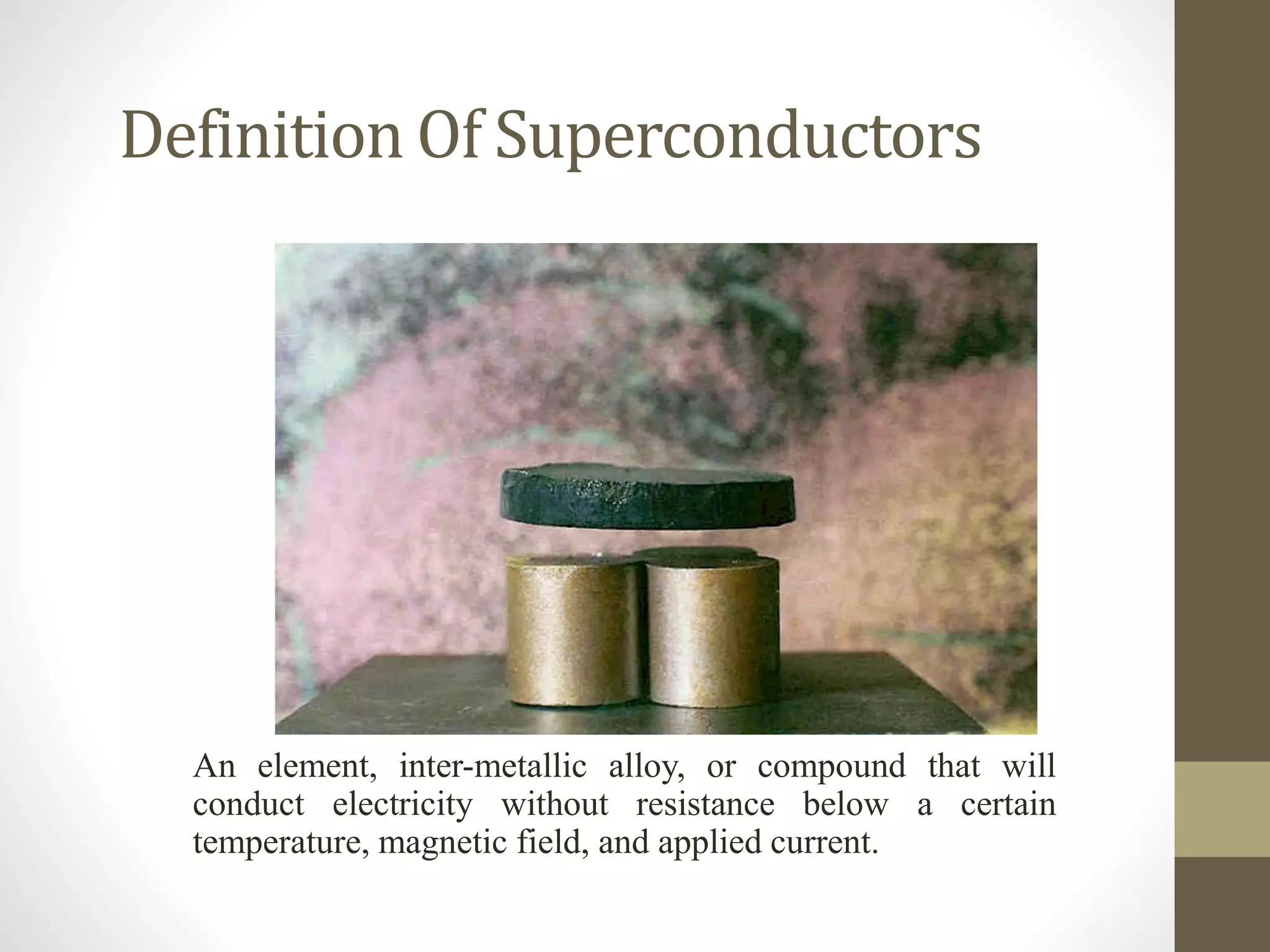 Superconductors And their Applications | PPTX