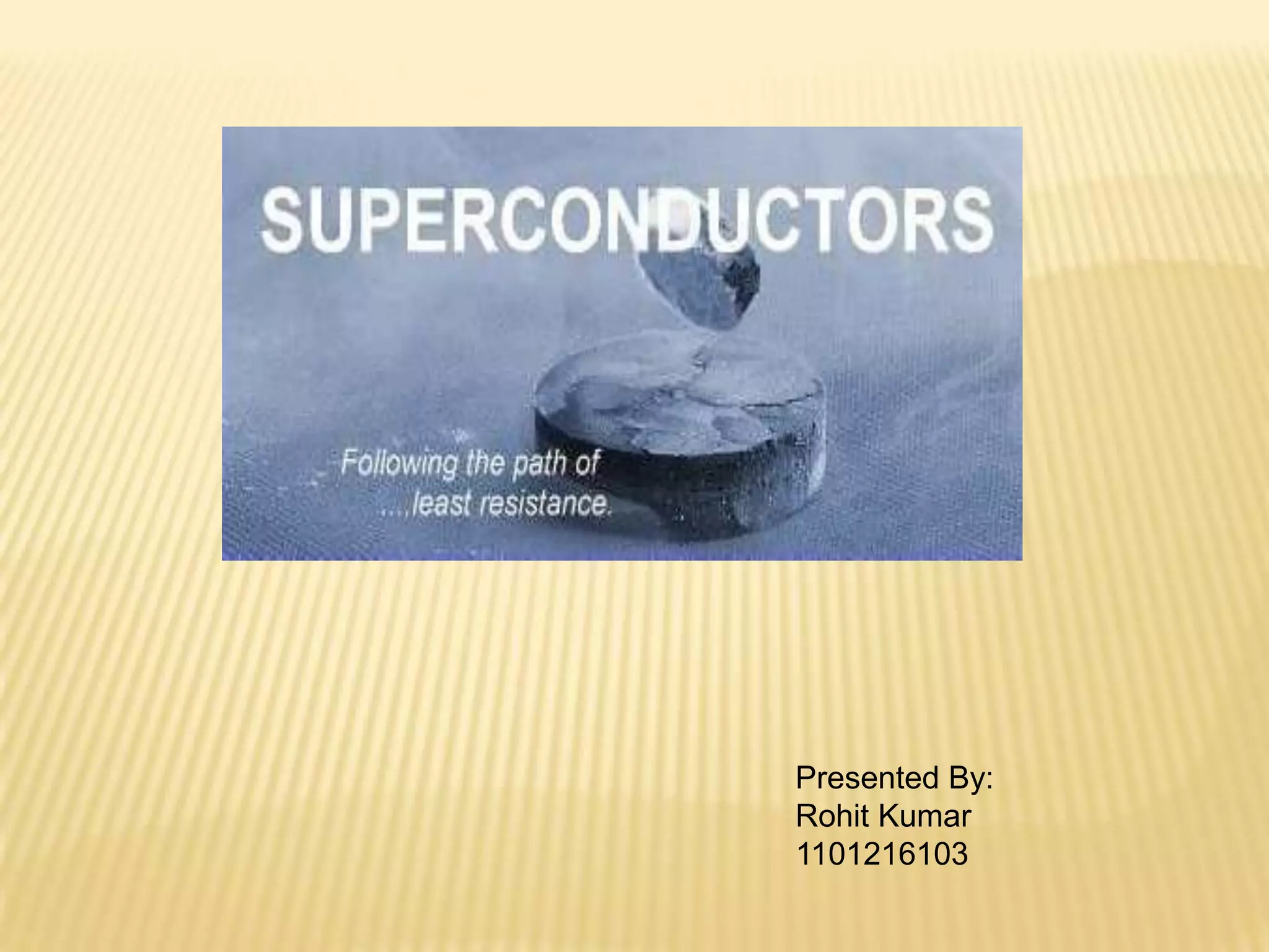 Superconductors | PPT