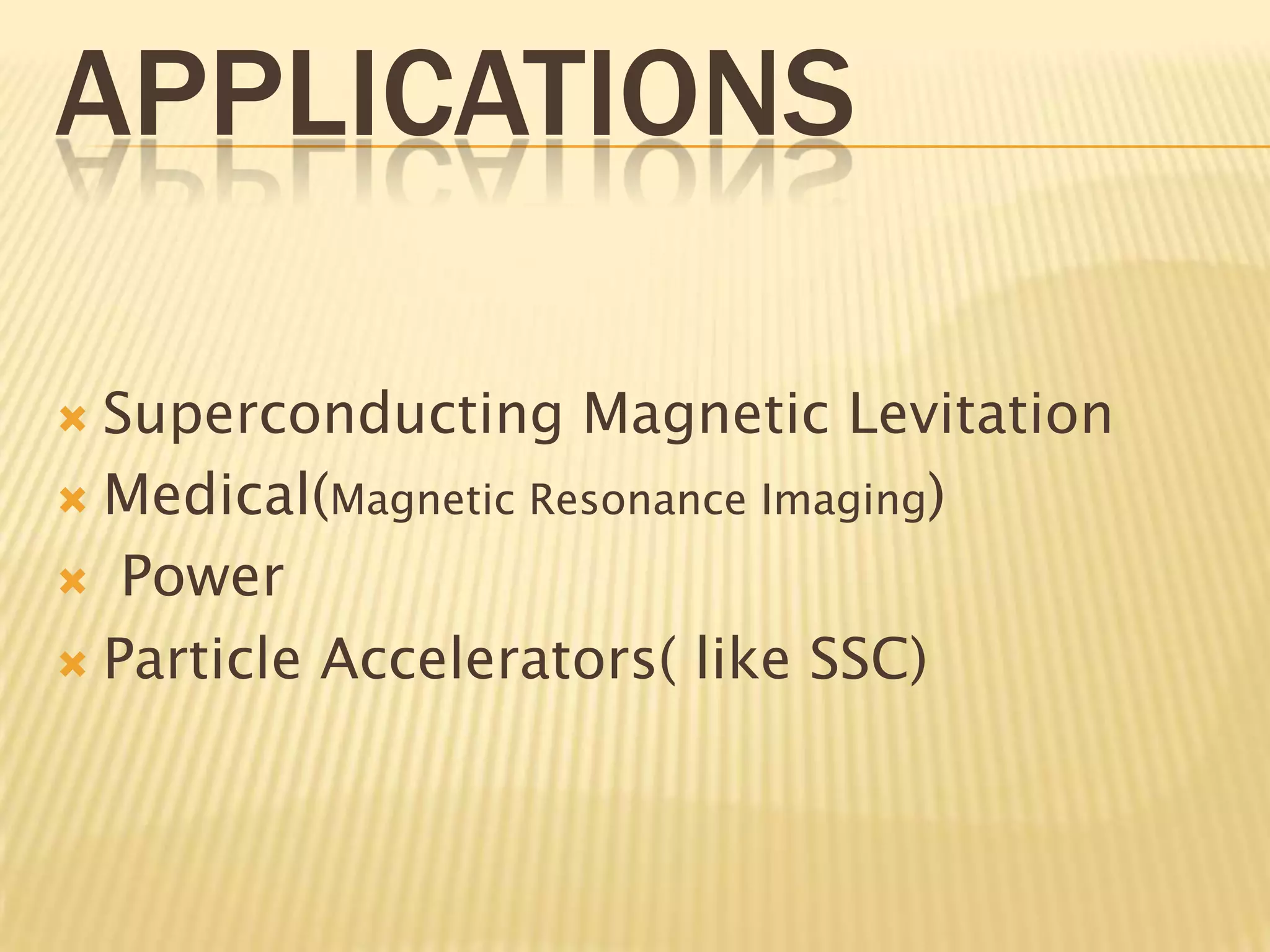 Superconductors | PPT