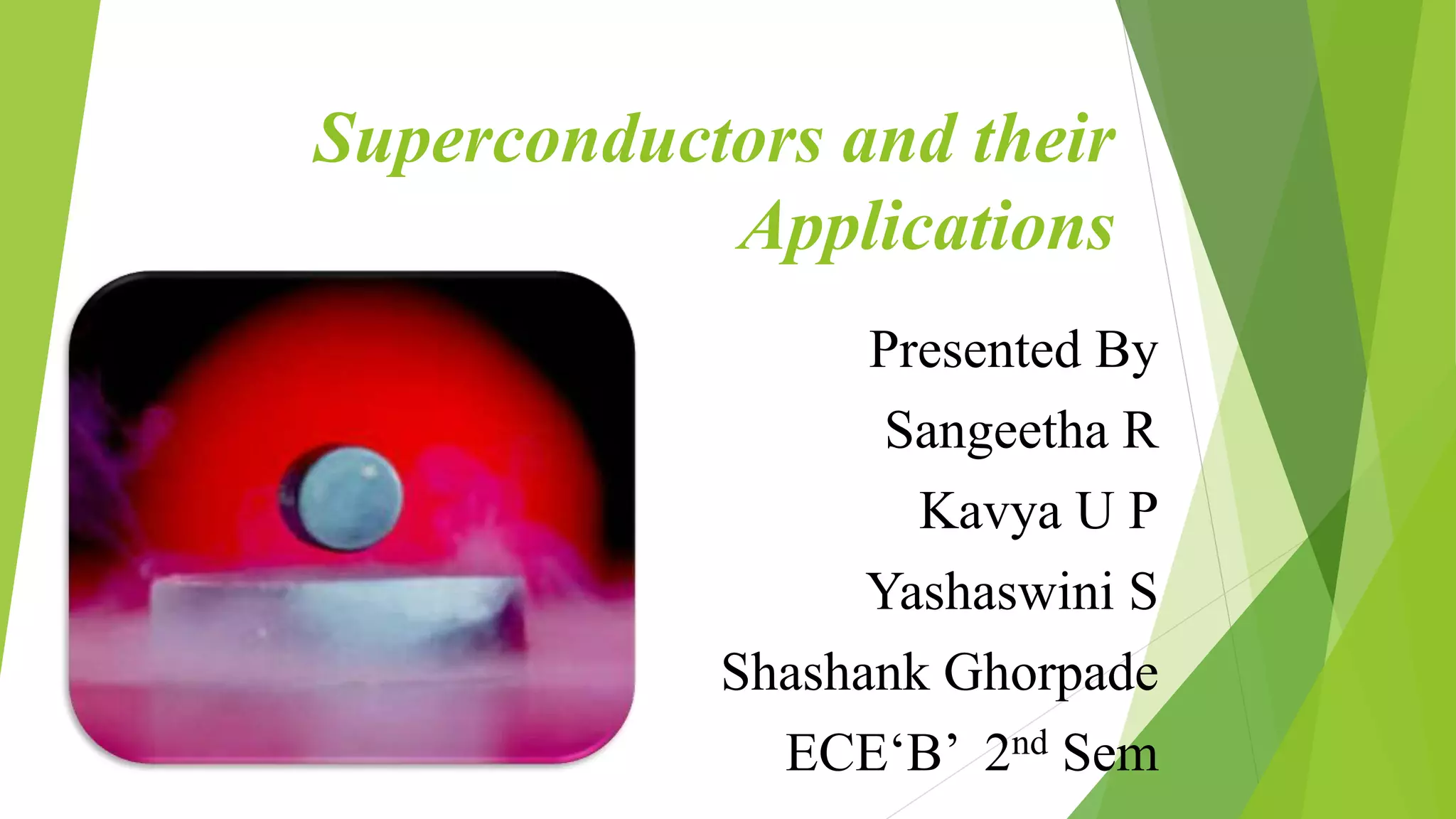 Superconductors | PPTX