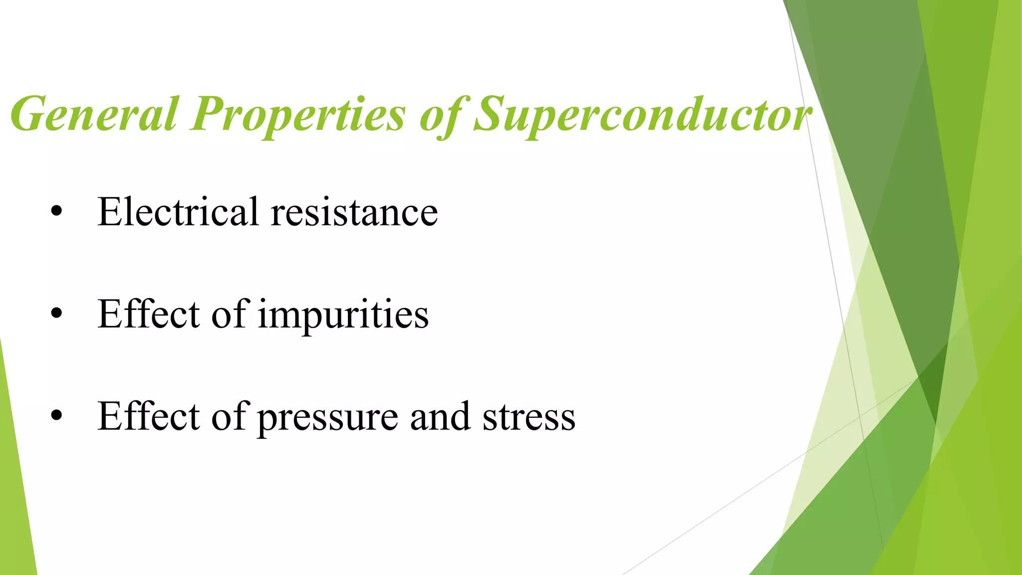 Superconductors | PPTX