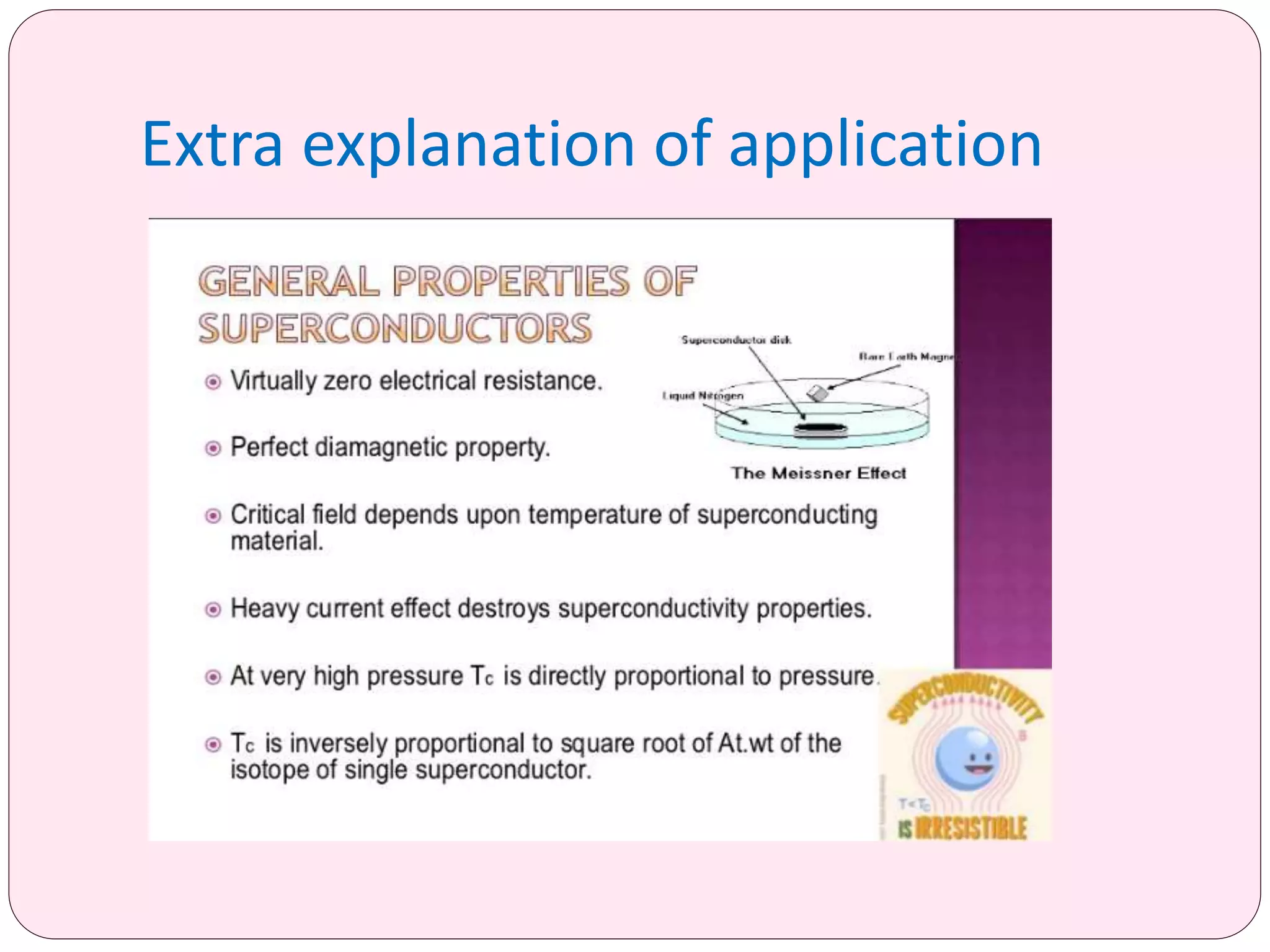 Super conductors,properties and its application and BCS theory | PPTX