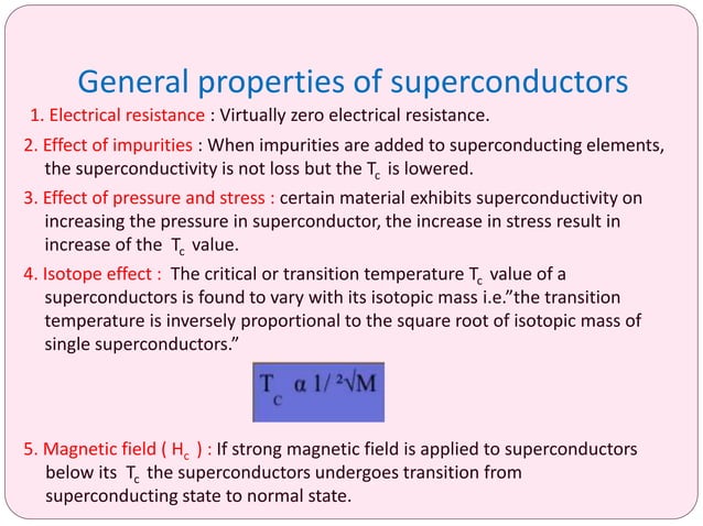 Super conductors,properties and its application and BCS theory | PPTX | Physics | Science
