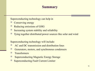 Superconductors for Power Transmission and Distribution.ppt | Free Download