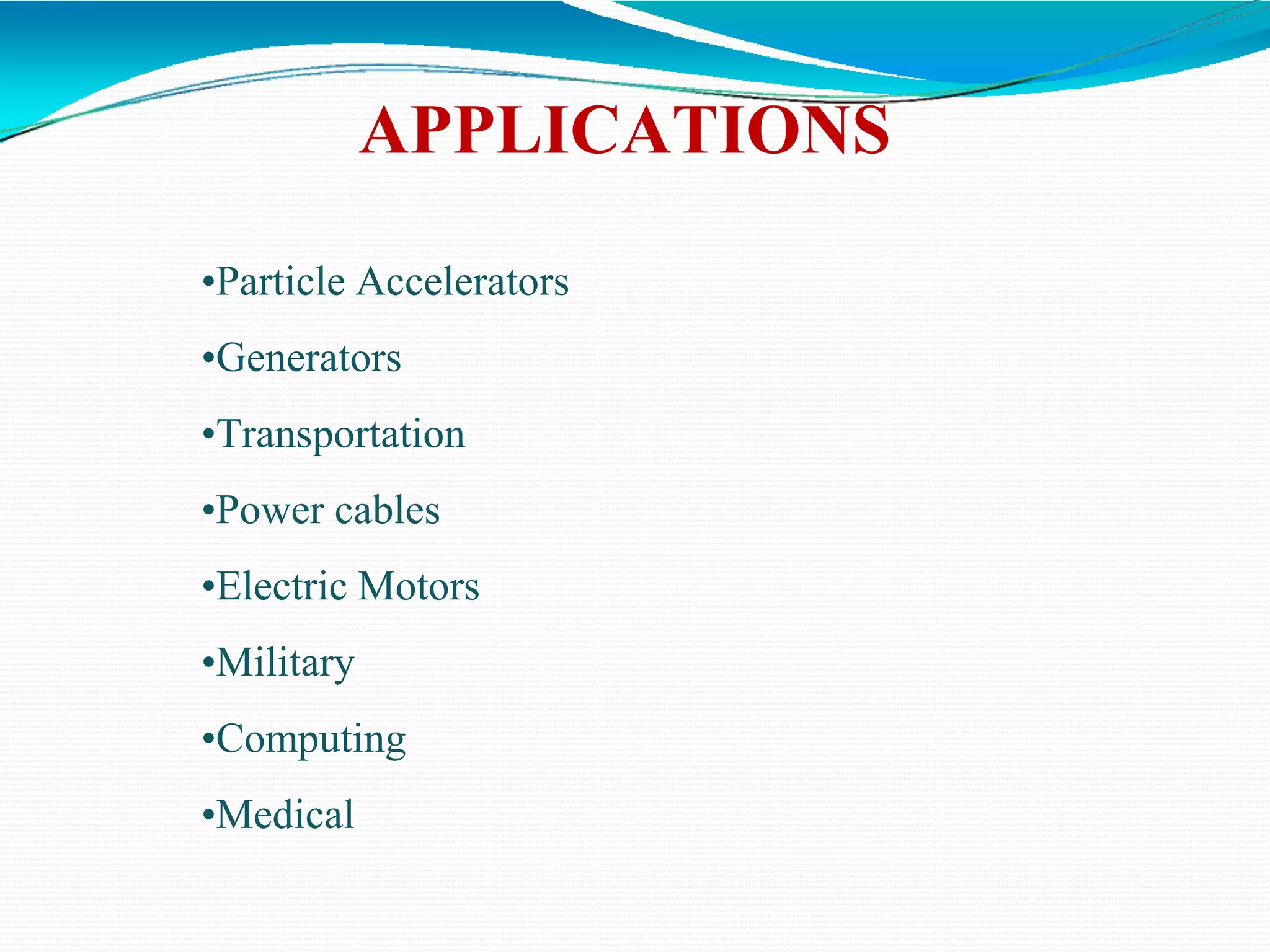 SUPER CONDUCTORS PPT.pptx