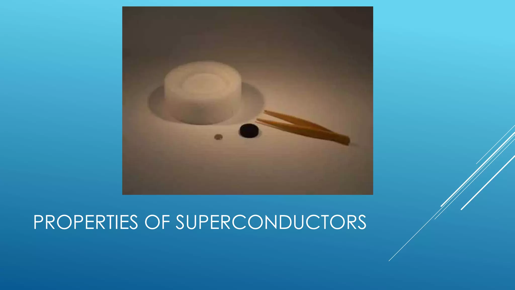 Superconductors presentation | PPTX