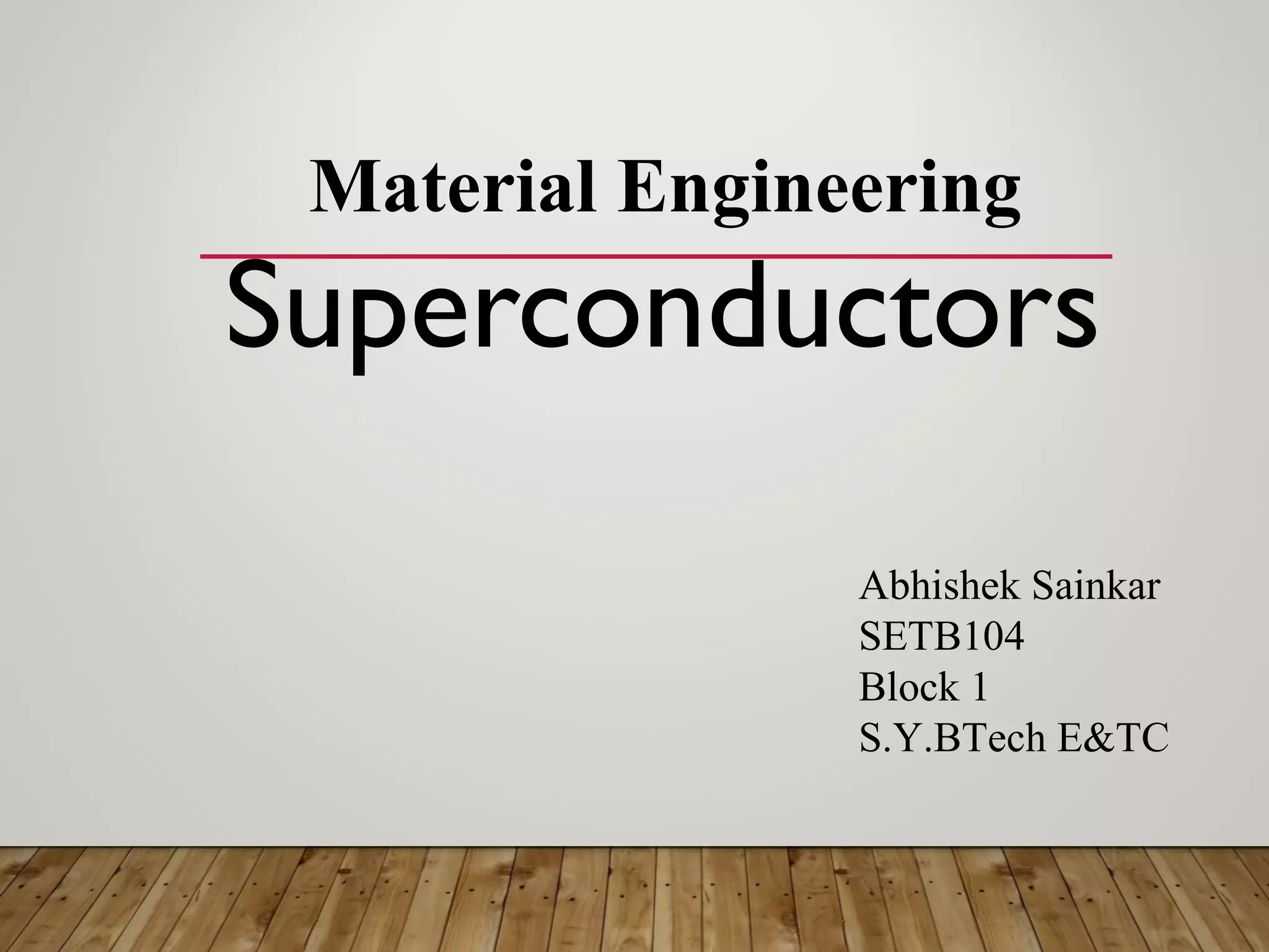 Superconductors | PPT