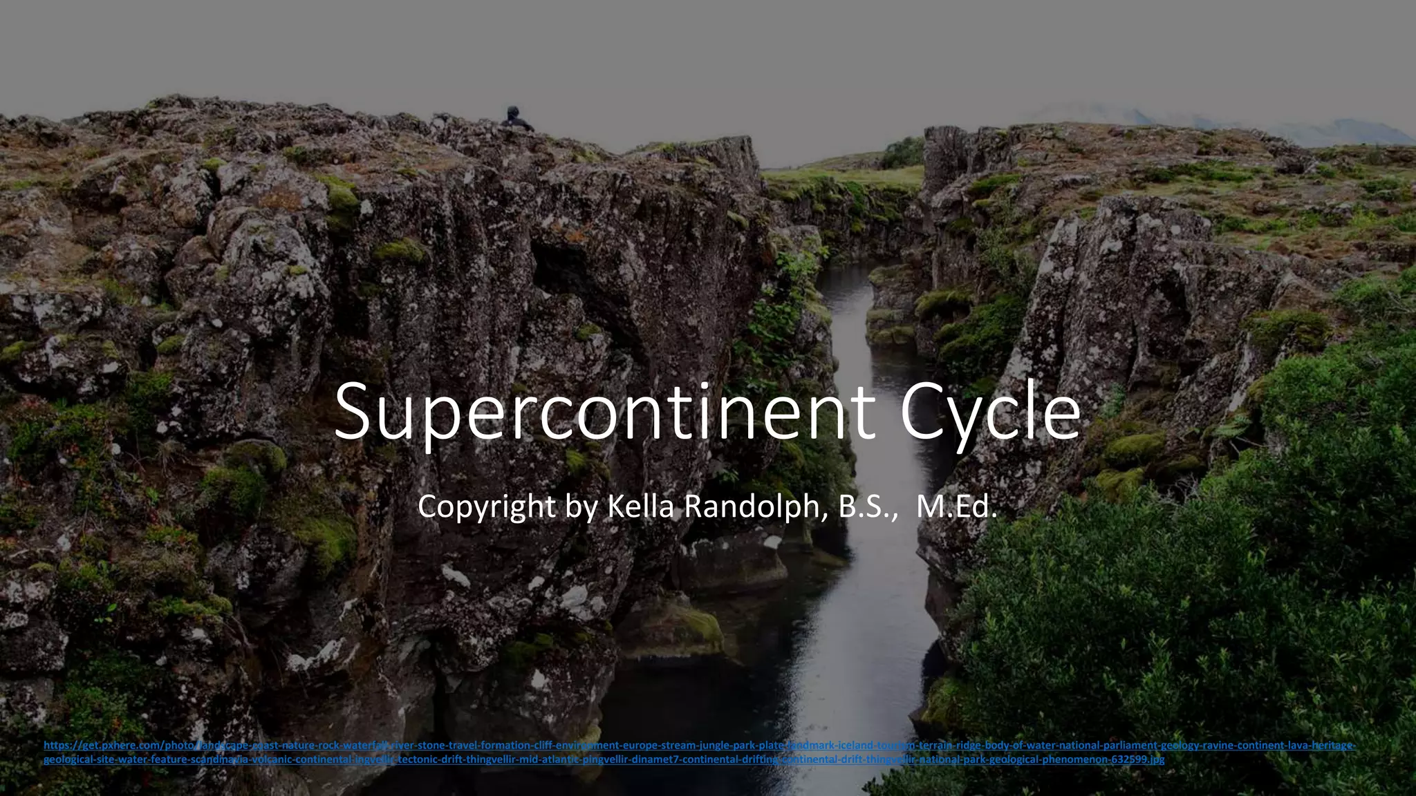 Supercontinent cycle | PPTX