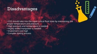 Super Critical Carbon Dioxide Dyeing.pptx