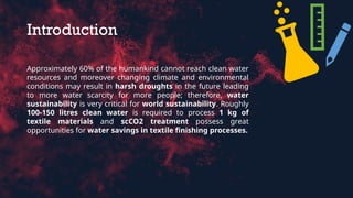 Super Critical Carbon Dioxide Dyeing.pptx