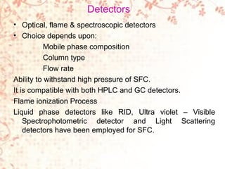 Super critical fluid chromatography | PPT