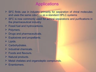 Super critical fluid chromatography | PPT