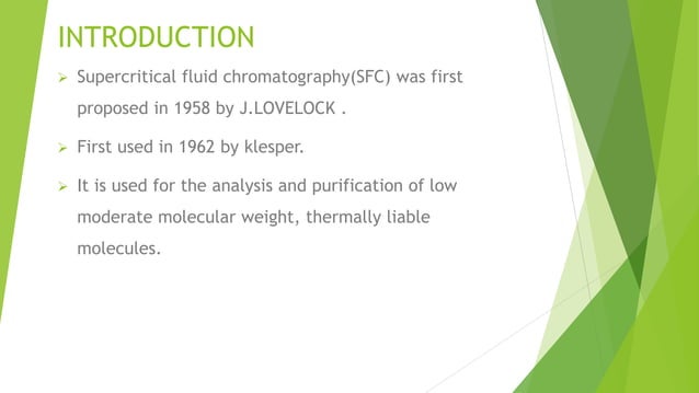Supercritical fluid chromatography | PPTX