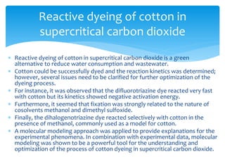 Supercritical fluid dyeing with carbon dioxide | PPT