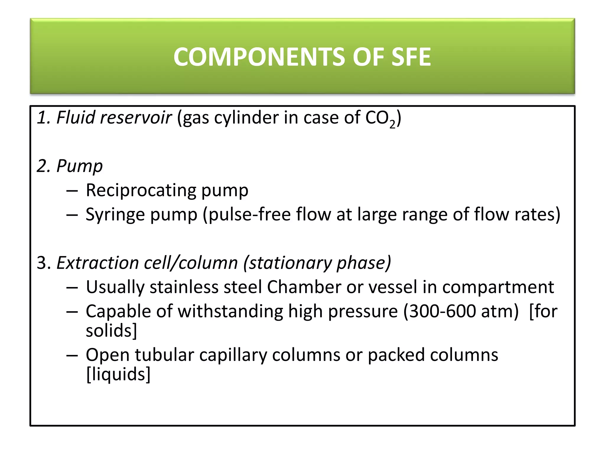 Supercritical fluid extraction | PPTX