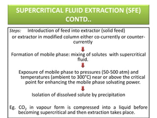 Supercritical fluid extraction | PPTX