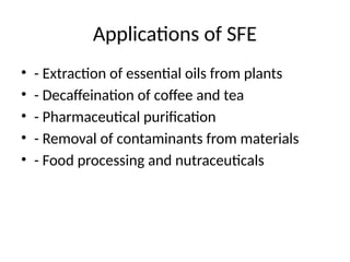 Supercritical_Fluid_Extraction.pptx presentation | PPT