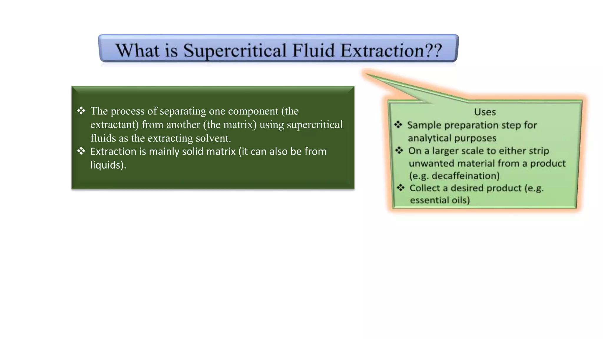 Supercritical fluid extraction ( introduction) | PPTX