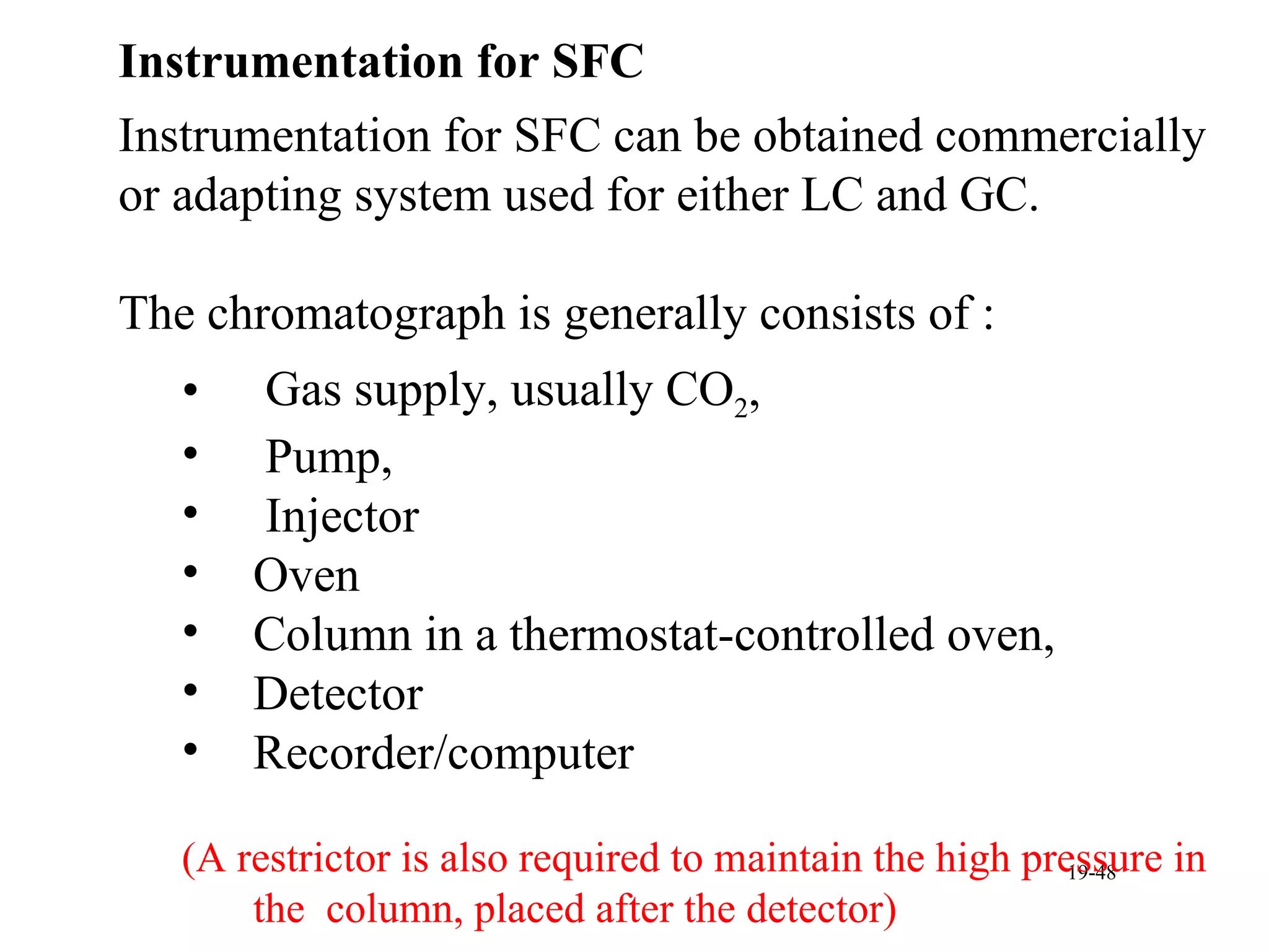 Supercritical fluids chromatoghraphy (SFC) | PPT