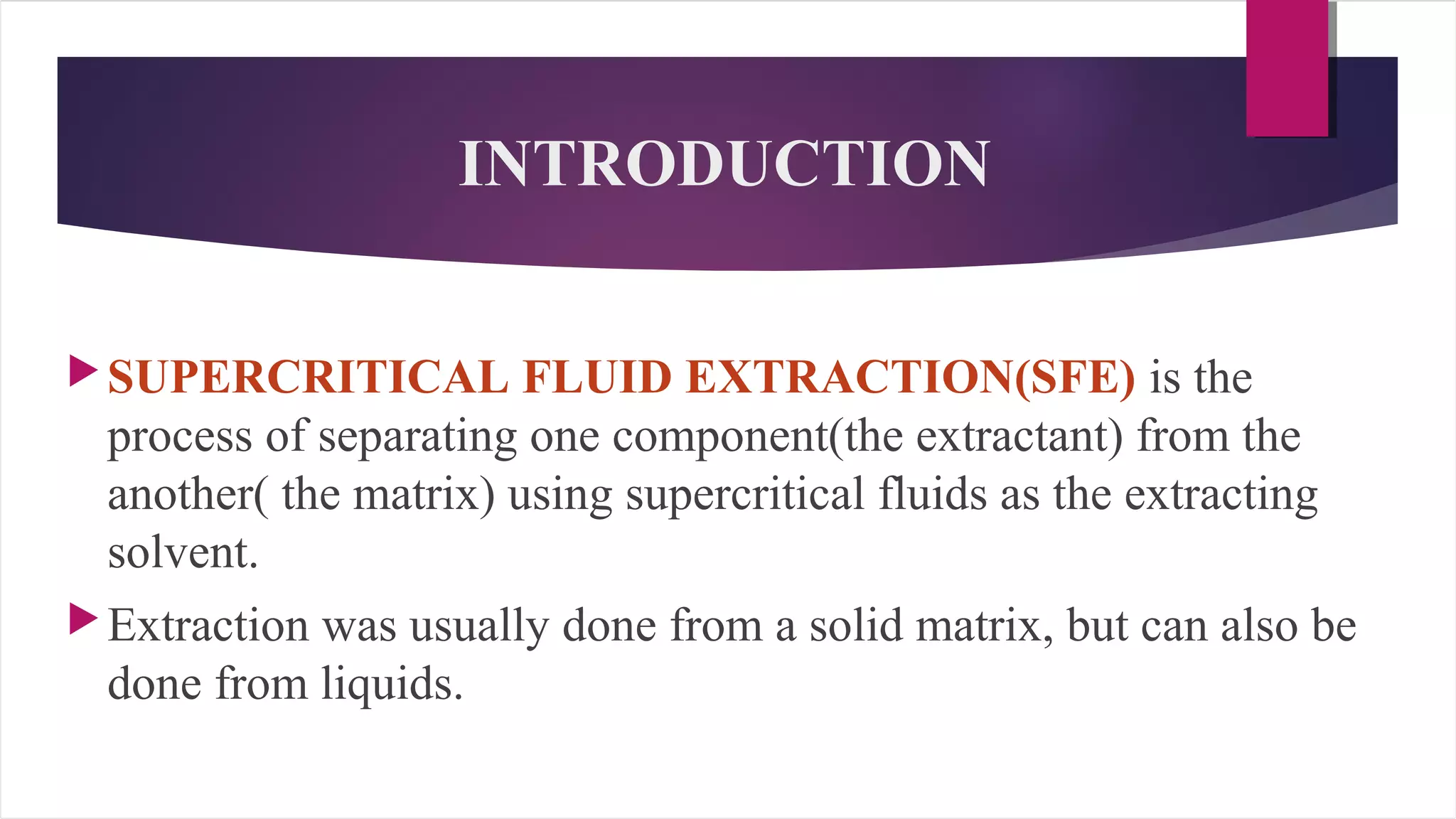 Supercrtical fluid extraction | PPT