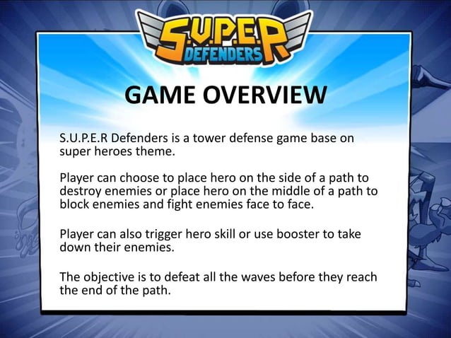 S.U.P.E.R Defenders | PPTX