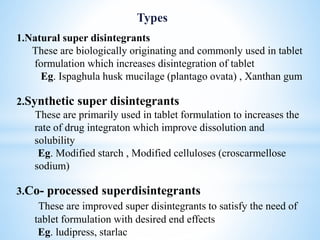 Superdisintegranting agent used in pharmaceutical formulation.pptx