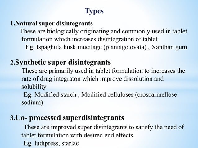 Superdisintegranting agent used in pharmaceutical formulation.pptx ...