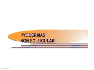 Superficial bacterial infection | PPT