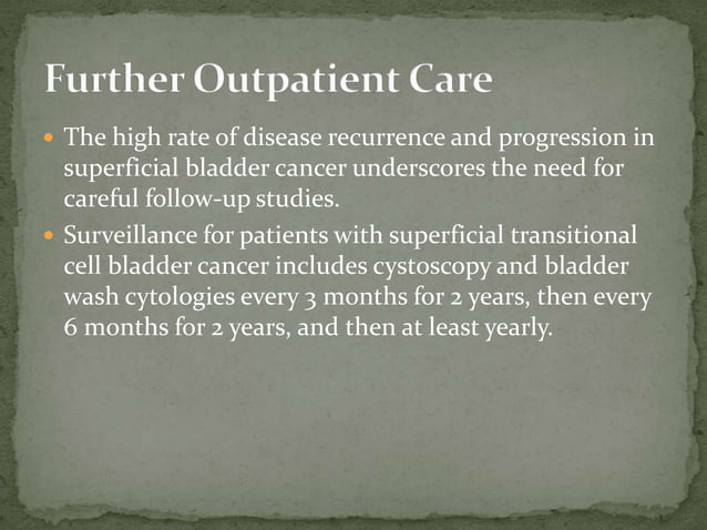 Superficial bladder cancer | PPTX | Cancer | Diseases and Conditions