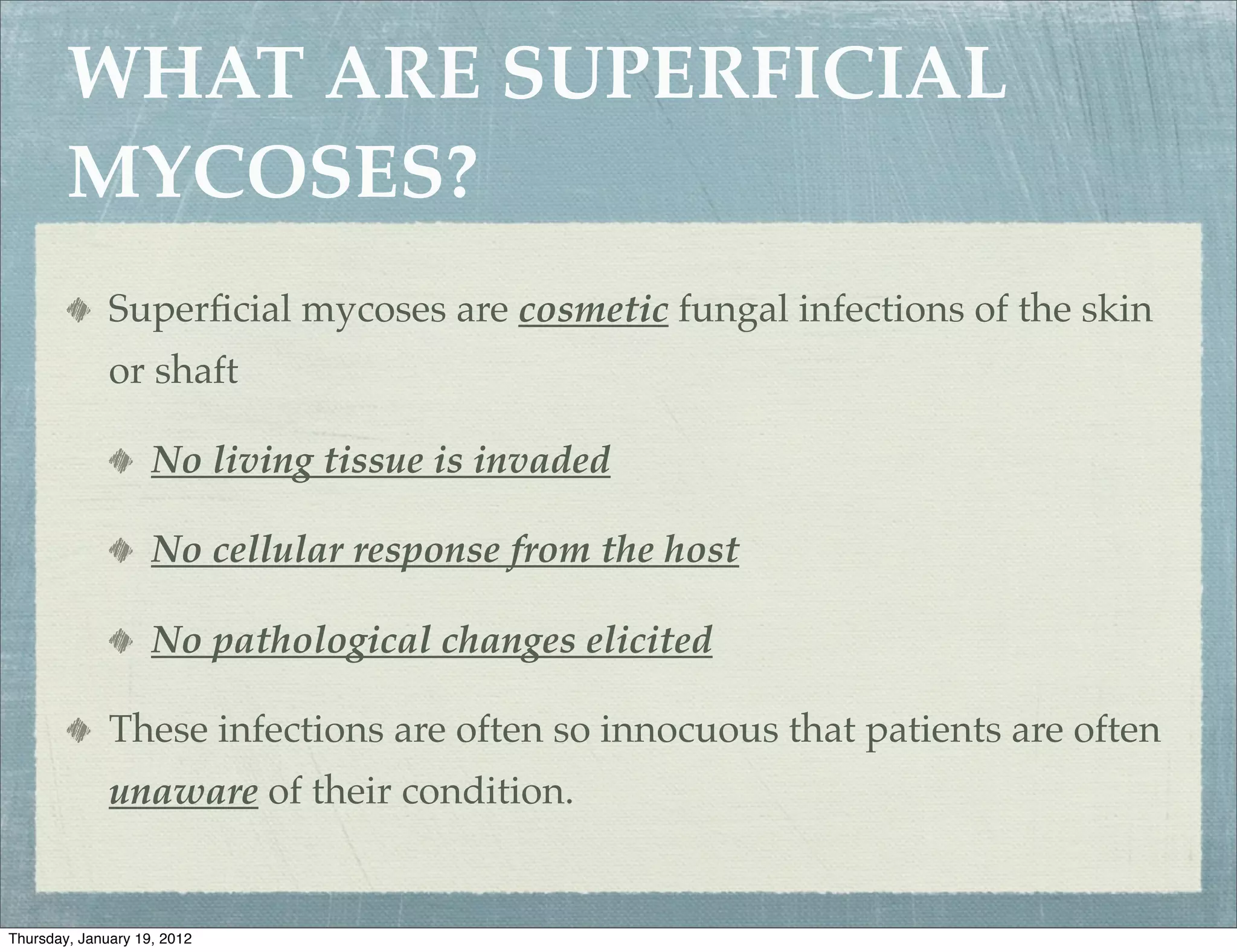 Superficial:cutaneous mycoses | PDF