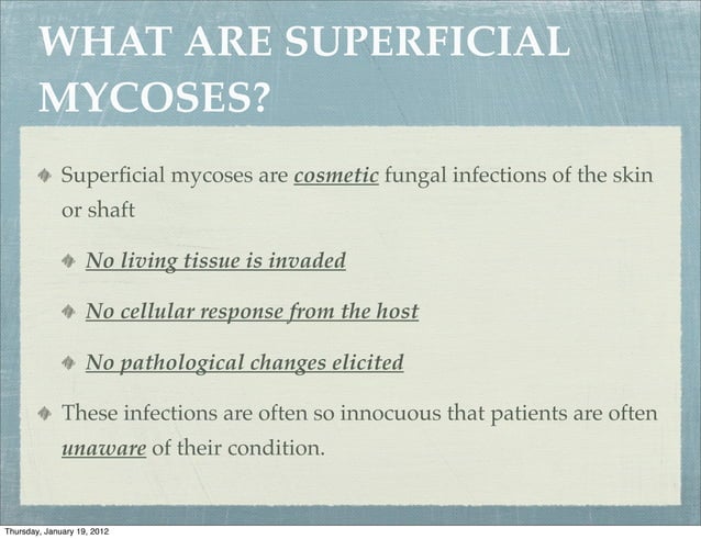 Superficial:cutaneous mycoses | PDF | Skin and Dermatology | Diseases and Conditions