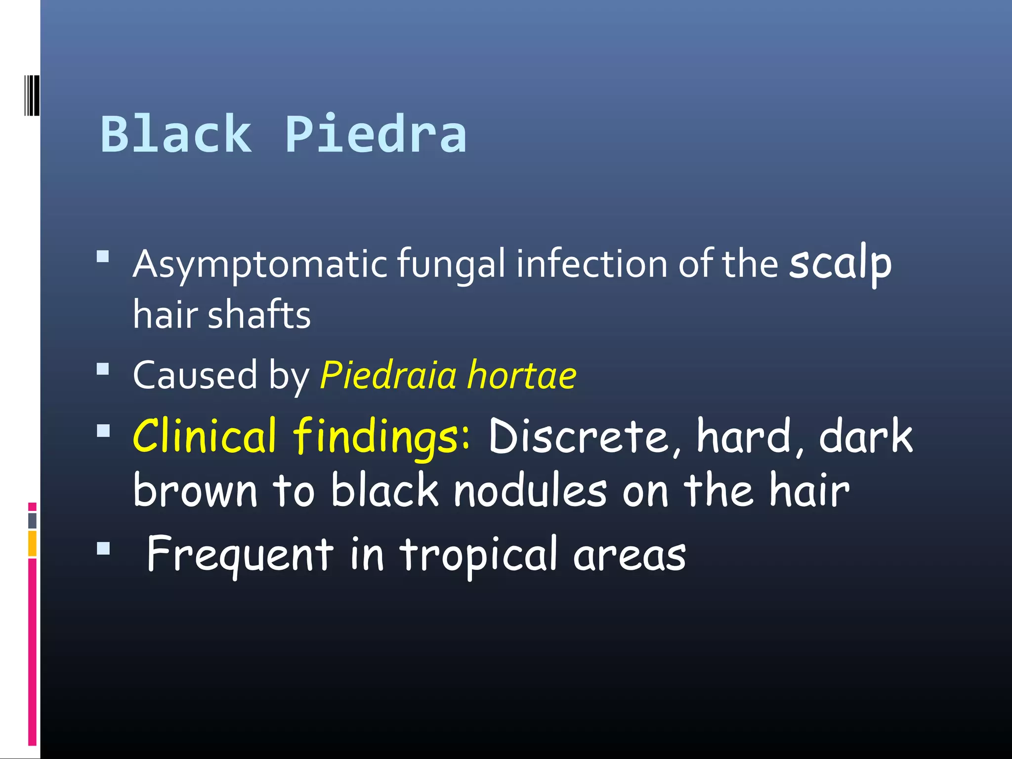 Superficial & dermatophyte 2 | PPT