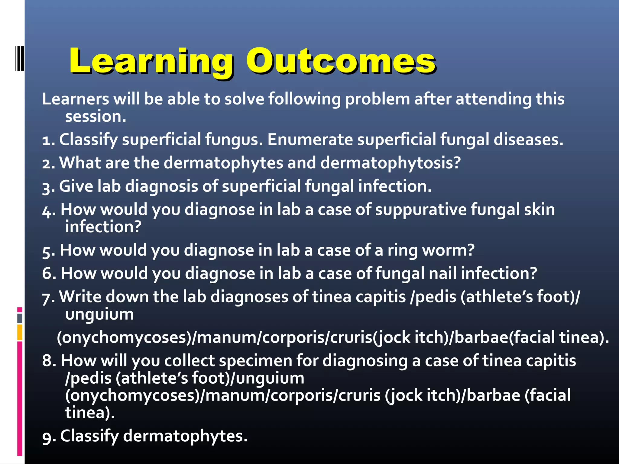 Superficial & dermatophyte 2 | PPT