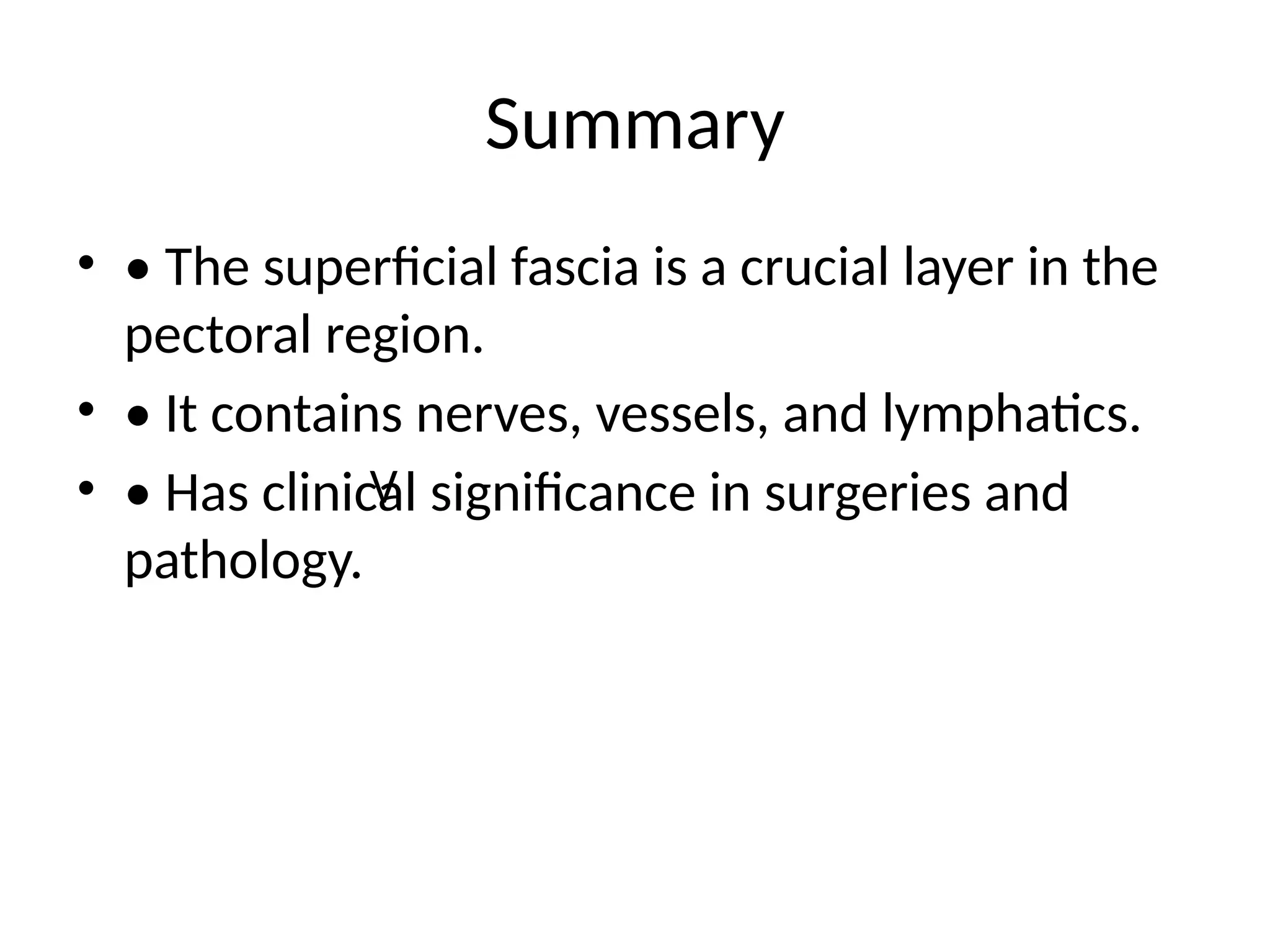 Superficial_Fascia_Pectoral_Region_with_Diagram.pptx