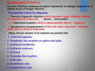 Superficial fungal skin infections.ppt