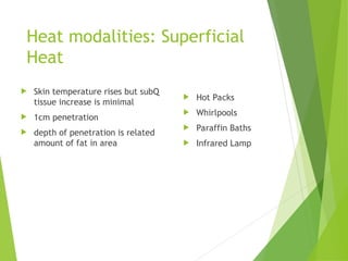 SUPERFICIAL HEATING MODALITIES B ELECTRO PT.ppt