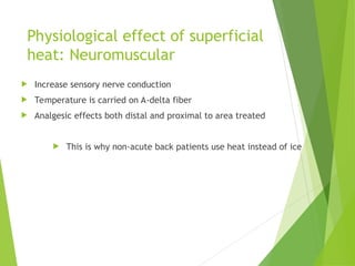 SUPERFICIAL HEATING MODALITIES B ELECTRO PT.ppt