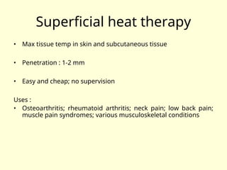superficial heat modalities in rehabilitation.ppt