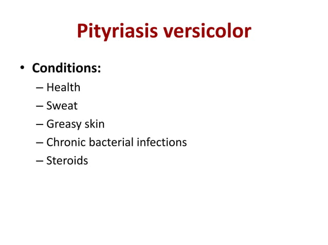 Superficial mycoses | PPTX | Skin and Dermatology | Diseases and Conditions