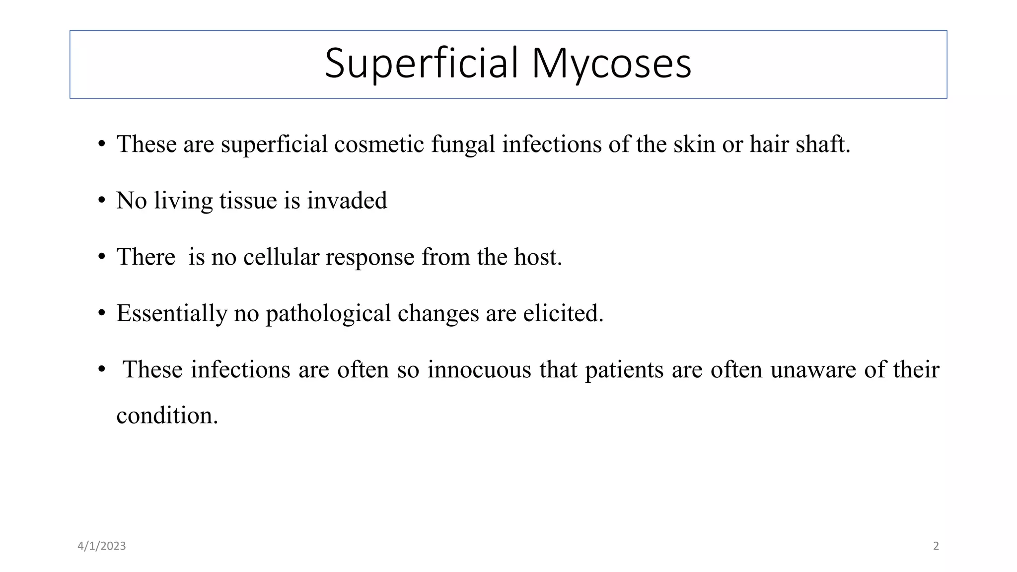 Superficial Mycoses.pptx