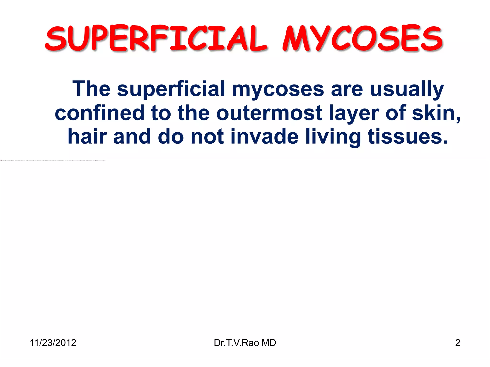Superficial Fungal Infections | PPTX