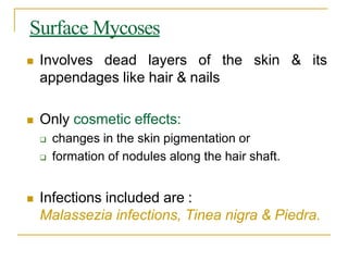 Superficial mycosis | PPTX