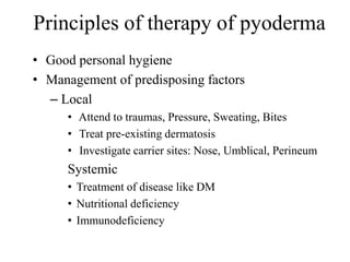 Superficial pyodermas by aseem | PPTX