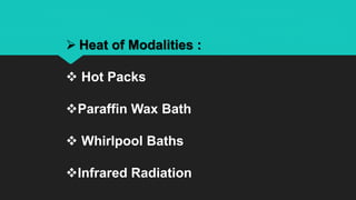 Superficial Thermal Agents :Electrotherapy | PPTX