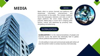 SUPER FINAL TOPIC-3.-MEDIA-AND-GLOBALIZATION.pptx