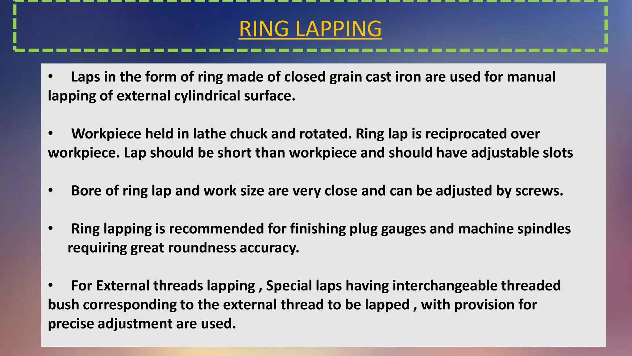 Super finishing Processes | PPTX